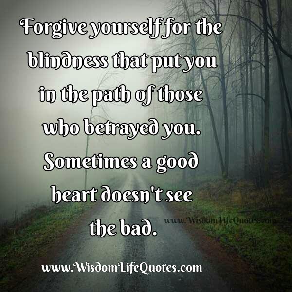 Those people who betrayed you – Wisdom Life Quotes Those people who betrayed you – Wisdom Life Quotes