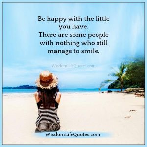 Some people who still manage to smile | Wisdom Life Quotes